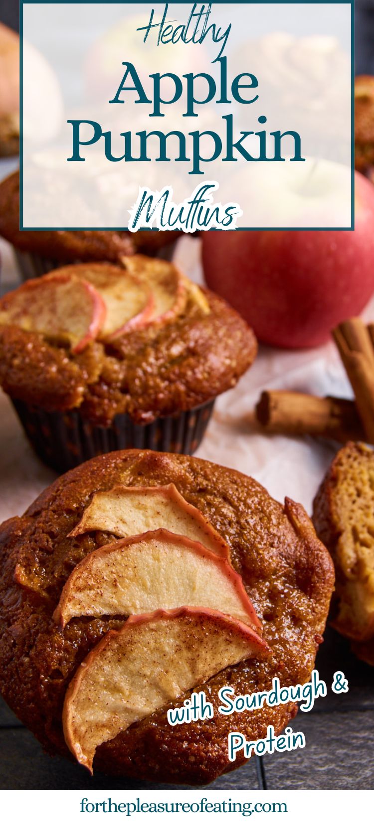 Sourdough Pumpkin Apple Muffins with Protein - For The Pleasure Of Eating