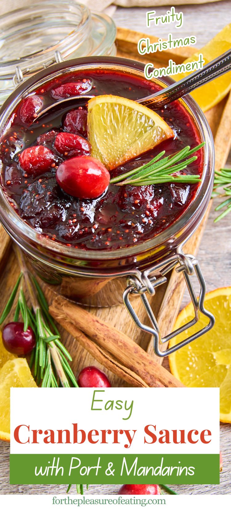 Cranberry Sauce with Port and Clementines - For The Pleasure Of Eating