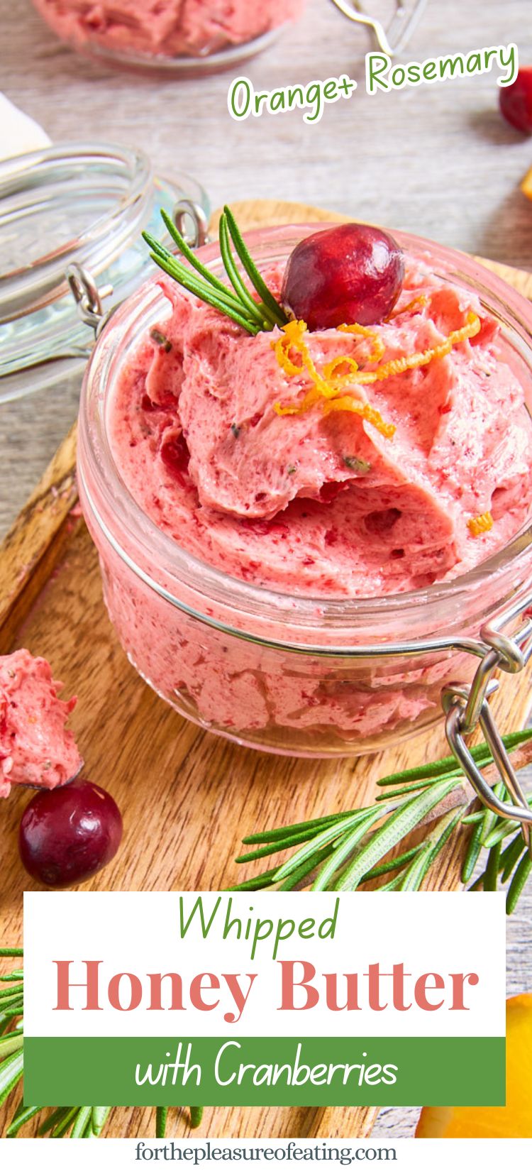 Whipped Honey Cranberry Butter With Orange and Rosemary - For The ...